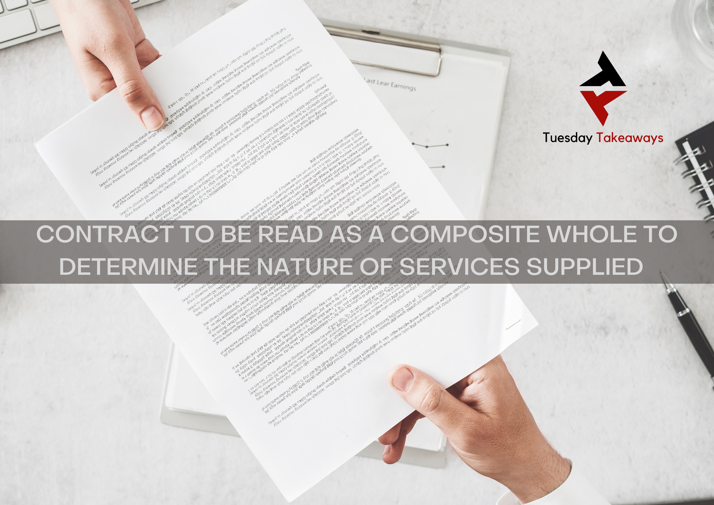 Contract to be read as a Composite Whole to Determine the Nature of ...