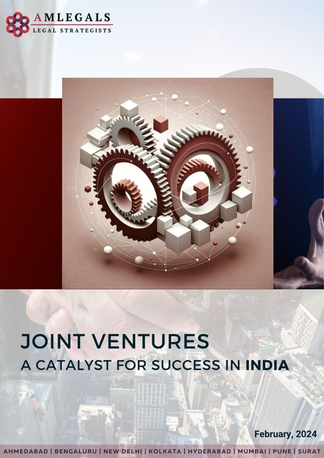 Joint Ventures – A Catalyst for Success in India - Law Firm in Ahmedabad